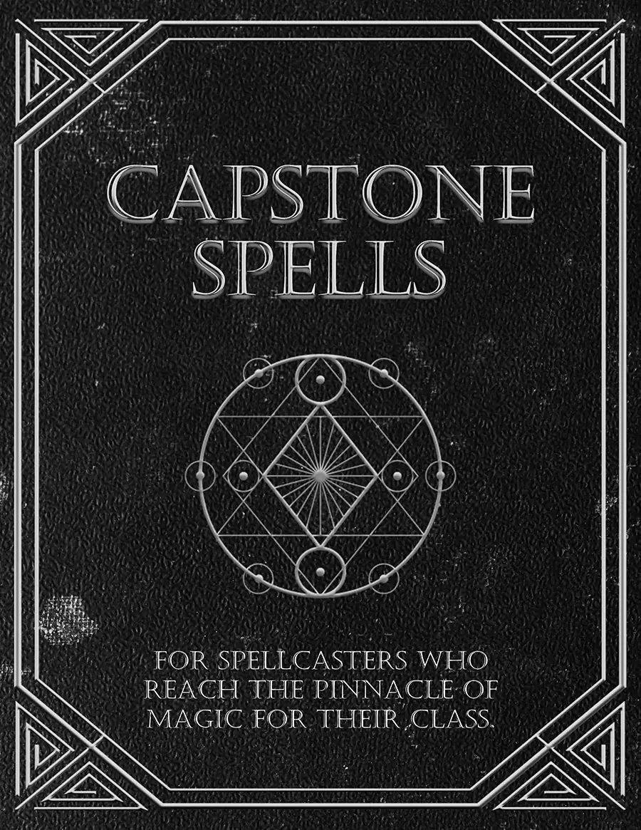 Capstone Spells - Loremaster’s Archives of Wonder | DriveThruRPG