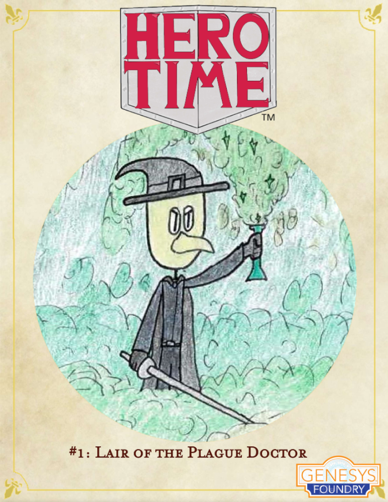 HERO TIME #1: Lair of the Plague Doctor - EDGE Studio | Genesys Foundry ...