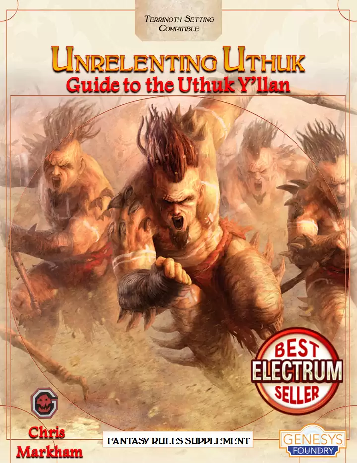 The Unrelenting Uthuk - EDGE Studio | Genesys Foundry | DriveThruRPG