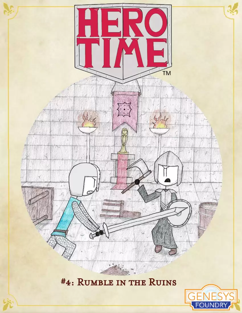 HERO TIME #4: Rumble in the Ruins - EDGE Studio | DriveThruRPG