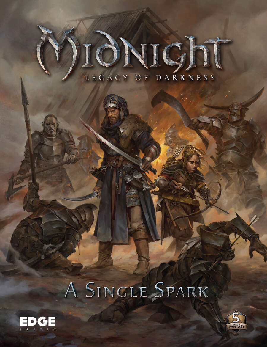 Midnight - A Single Spark - EDGE Studio | Midnight : Legacy of Darkness | DriveThruRPG