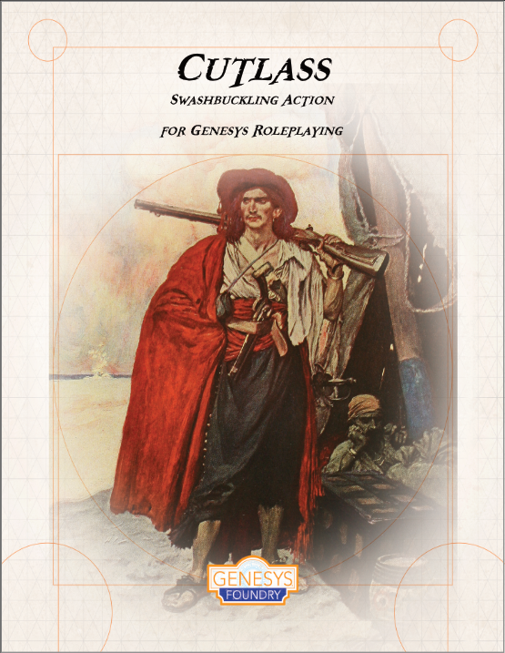 Cutlass - Swashbuckling Action for Genesys Roleplaying - EDGE Studio ...