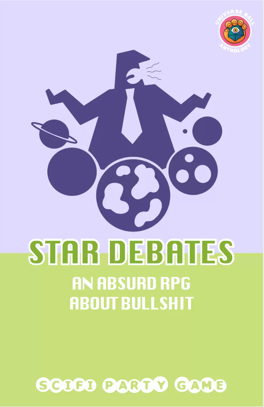 STAR DEBATES PARTY RPG (Absurd, SciFi) - Universe Ball Anthology ...