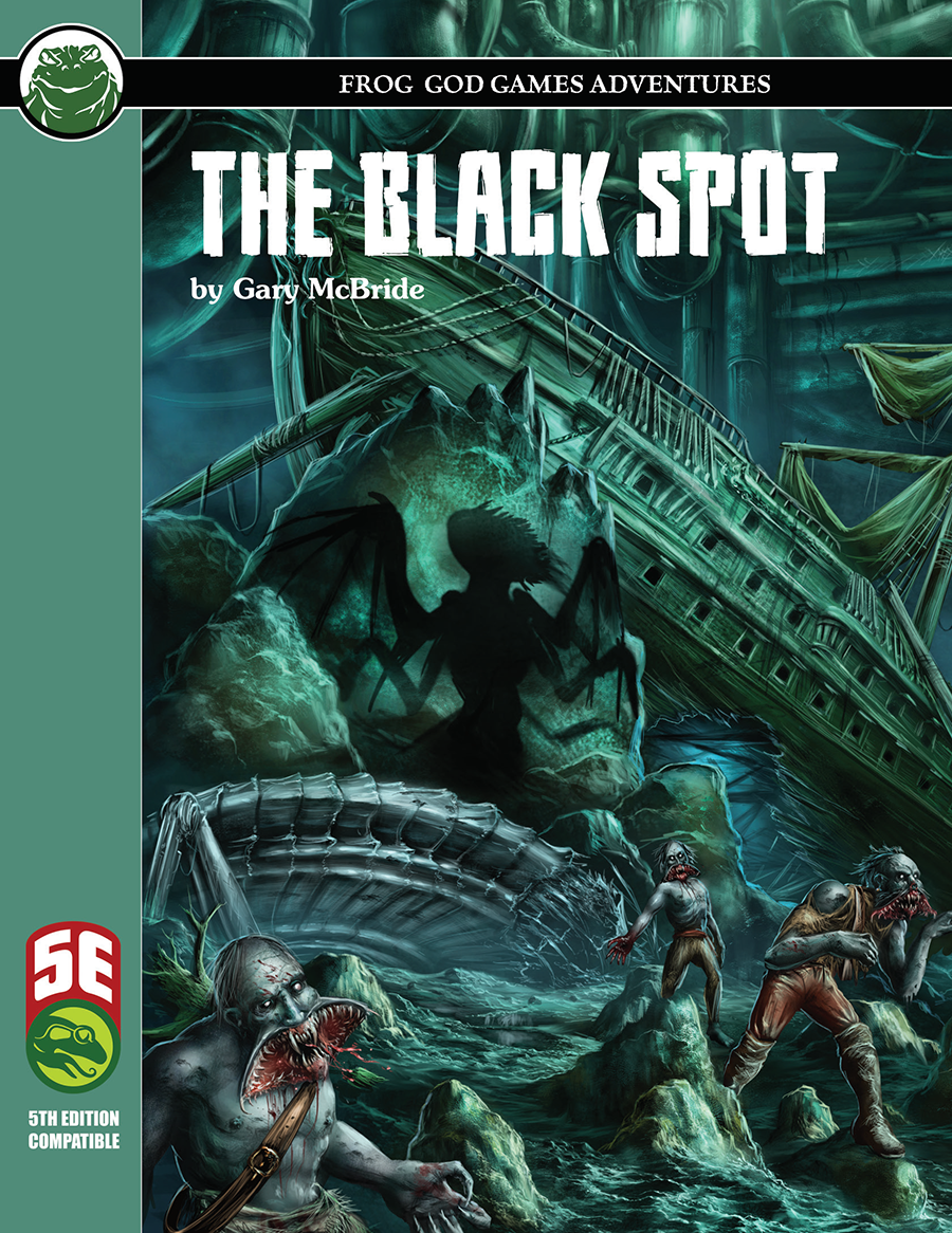 The Black Spot (5e) - Frog God Games | DriveThruRPG