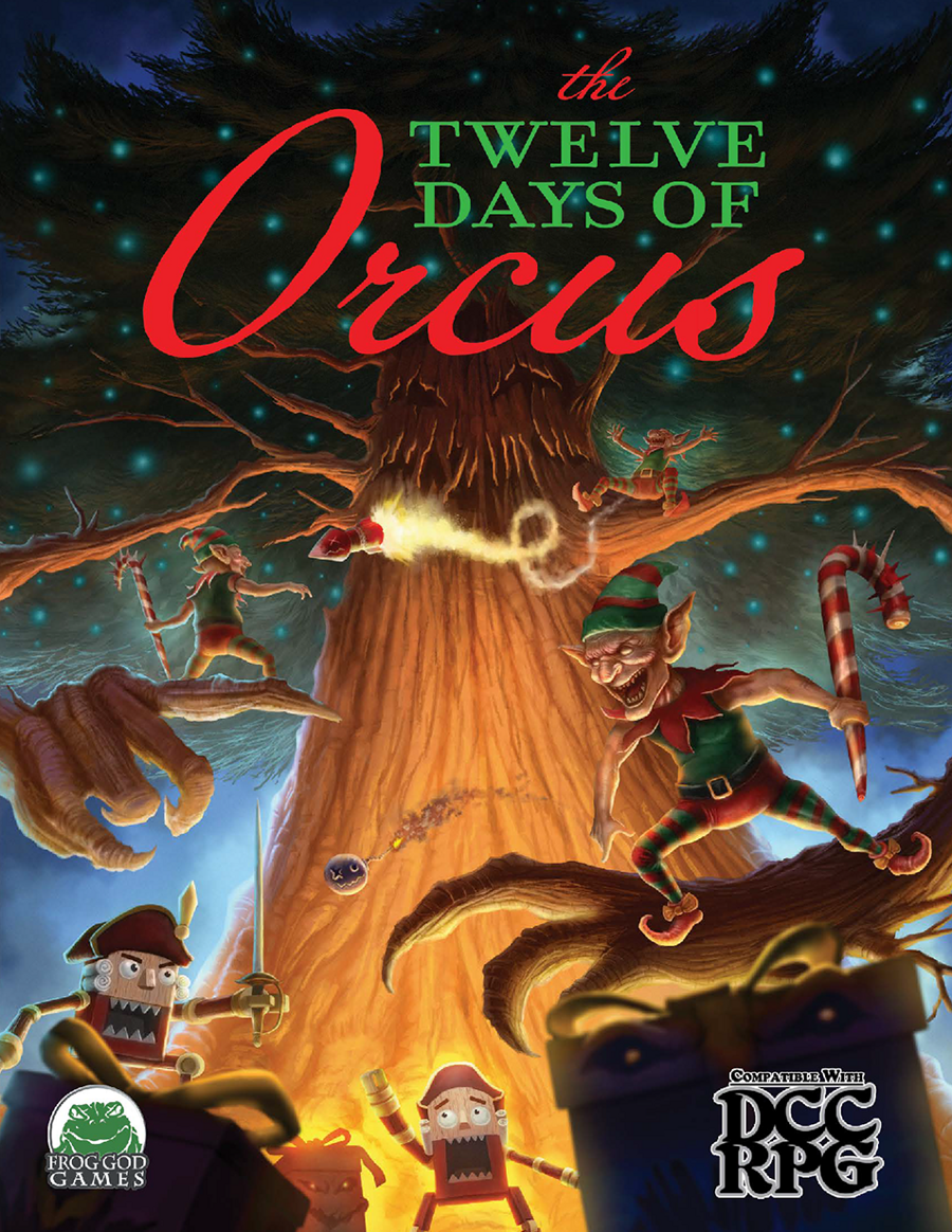 The Twelve Days of Orcus (DCC) - Frog God Games | Adventures Worth ...