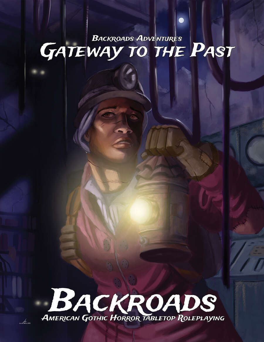 Backroads Adventures: Gateway to the Past - Backwards Tabletop ...