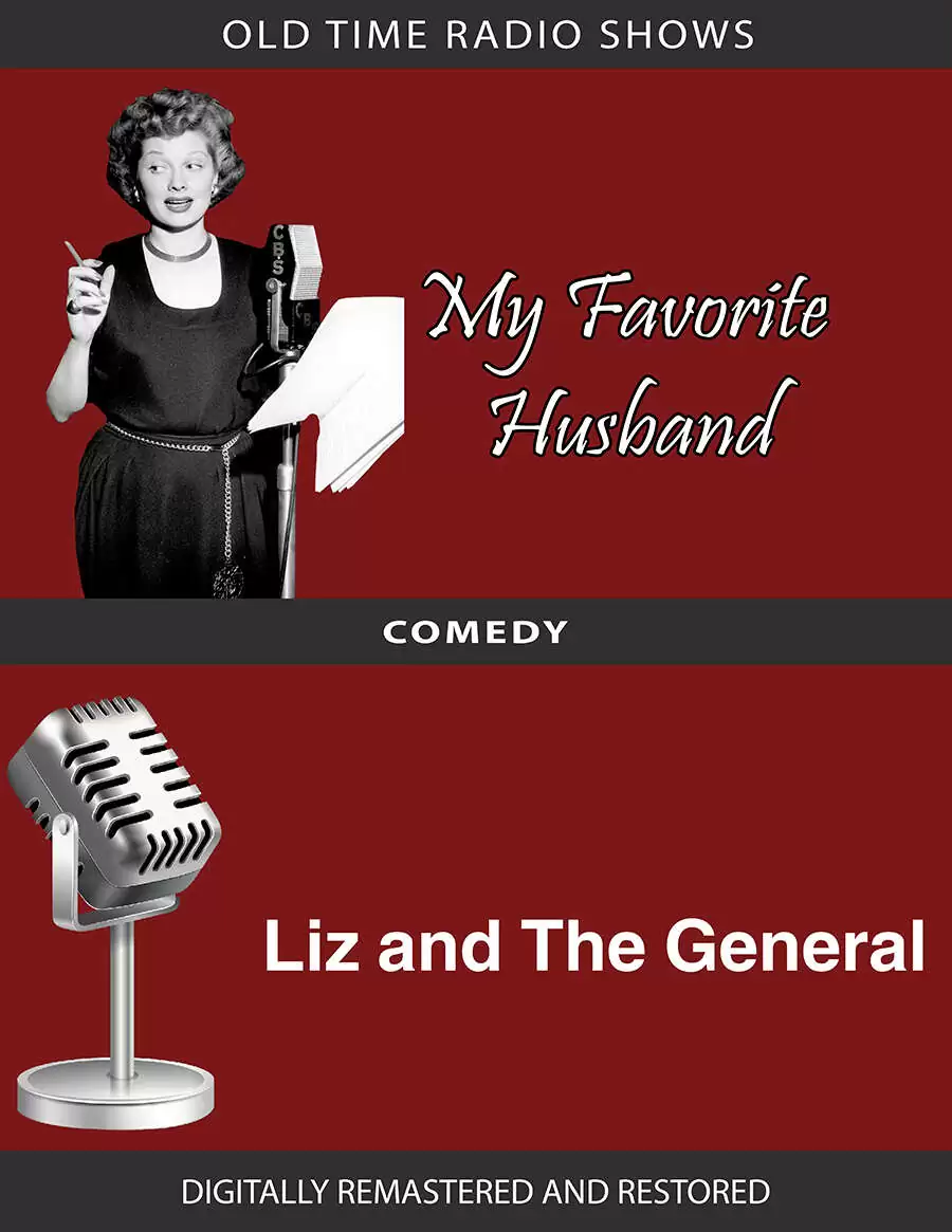 My Favorite Husband: Liz and The General - Nathan and Evan Inc. | My ...