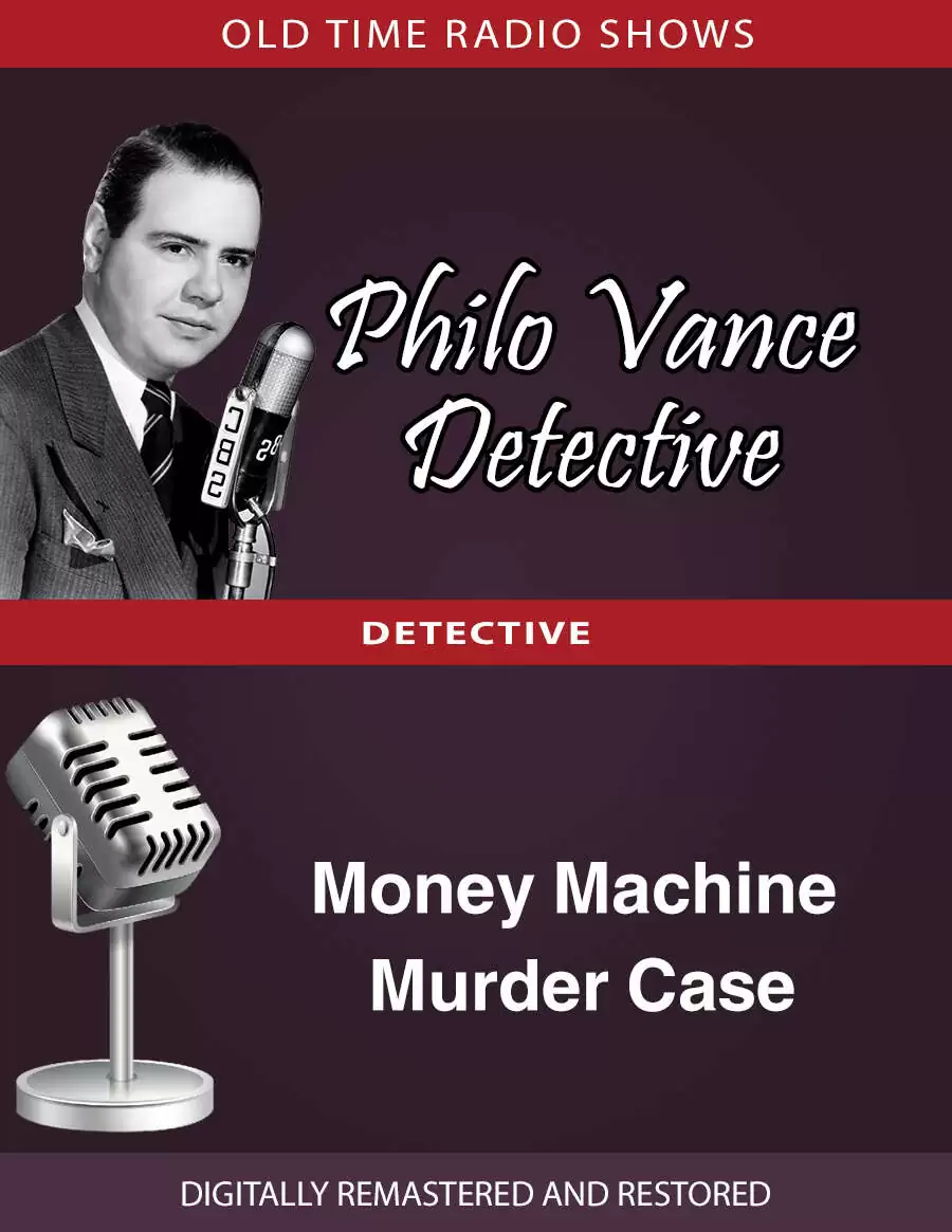 Philo Vance Detective: Money Machine Murder Case - Nathan and Evan Inc ...