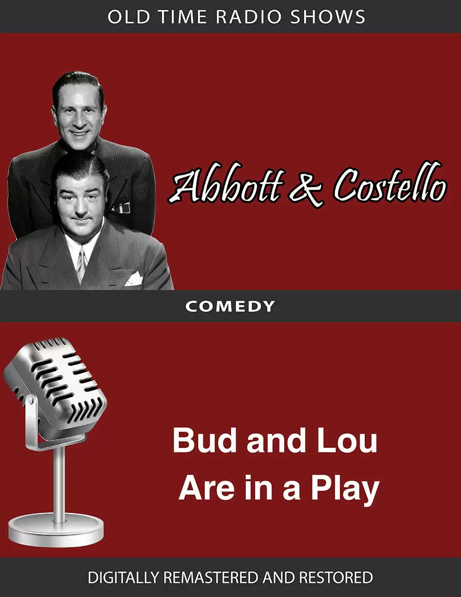 Abbott and Costello: Bud and Lou Are in a Play - Nathan and Evan Inc ...