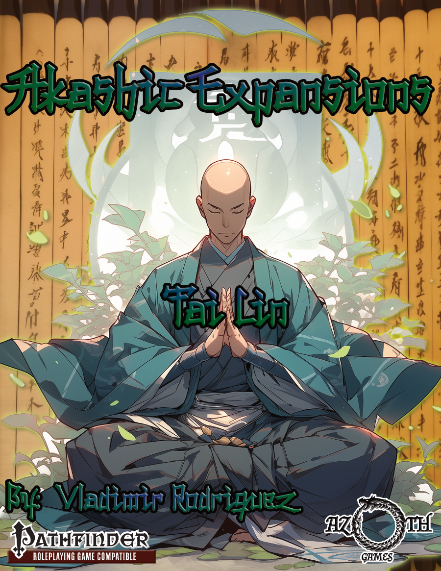 Akashic Expansions: Tai Lin - Azoth Games | DriveThruRPG