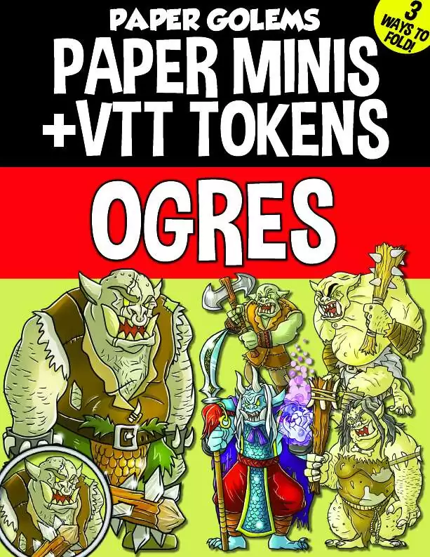 Paper Golems Paper Minis & VTT: Ogres - Paper Golems | DriveThruRPG