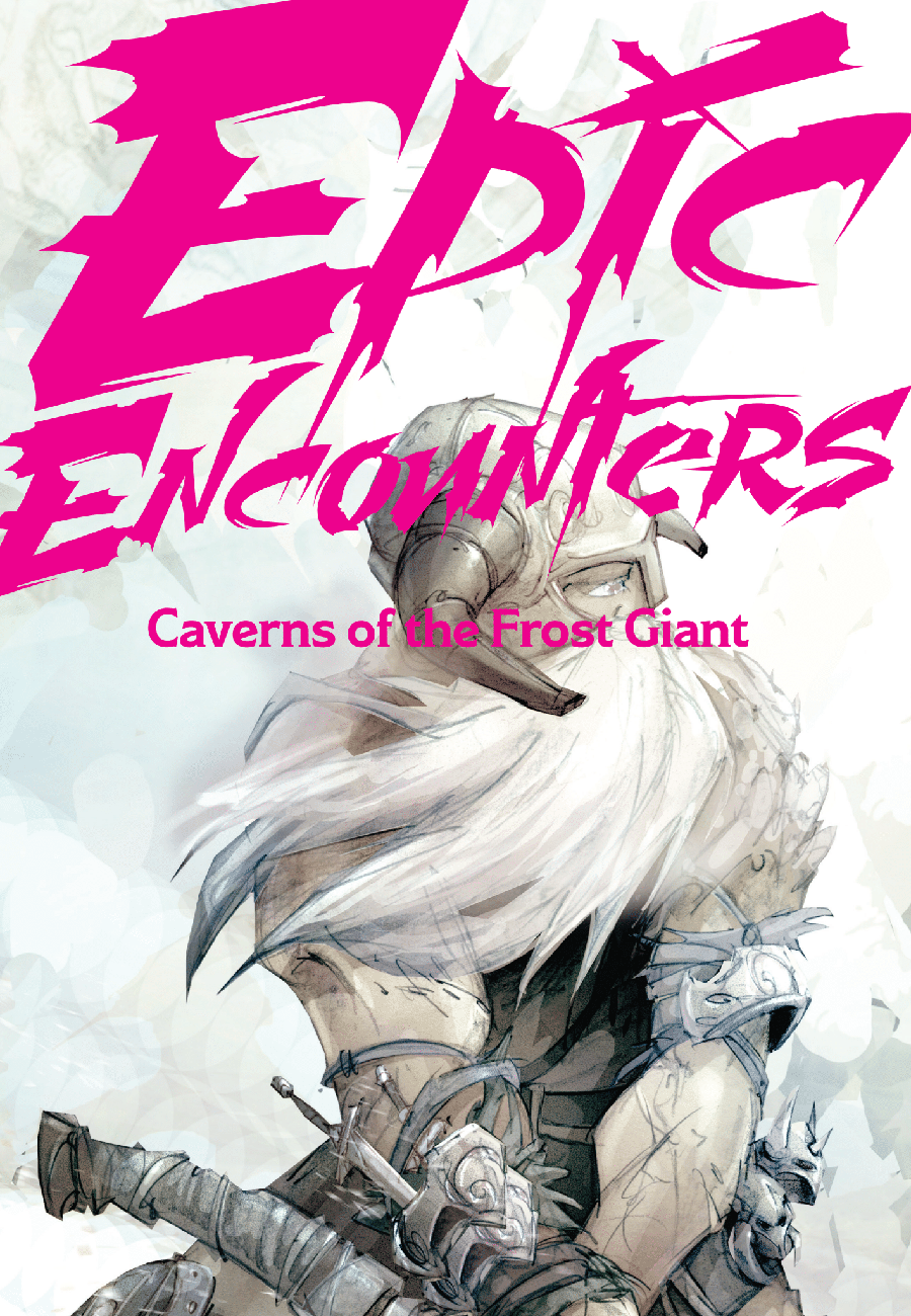 Epic Encounters: Caverns of the Frost Giant - Steamforged Games Ltd | DriveThruRPG