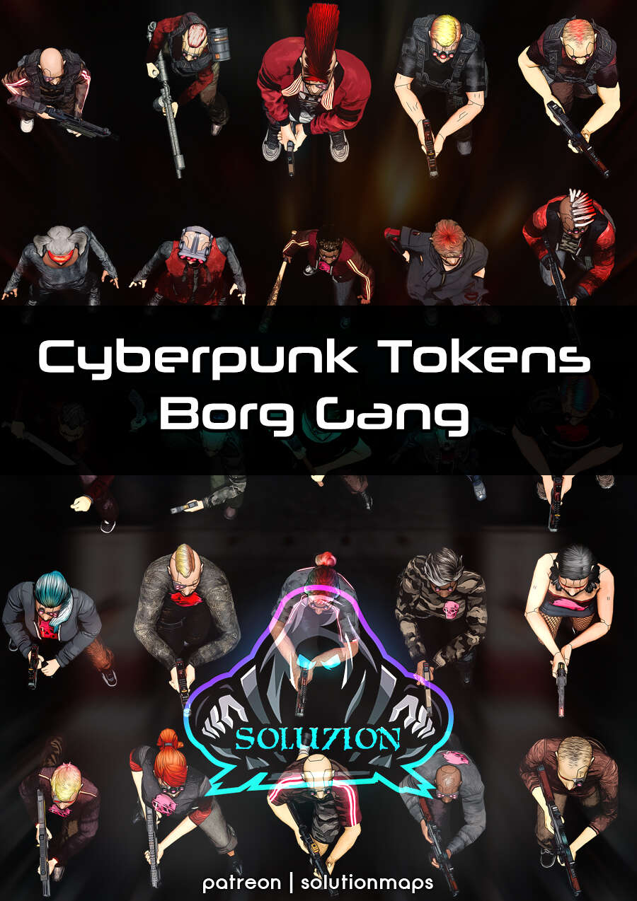 Borg Gang - Cyberpunk Top-Down Token Pack - SolutionMaps | DriveThruRPG