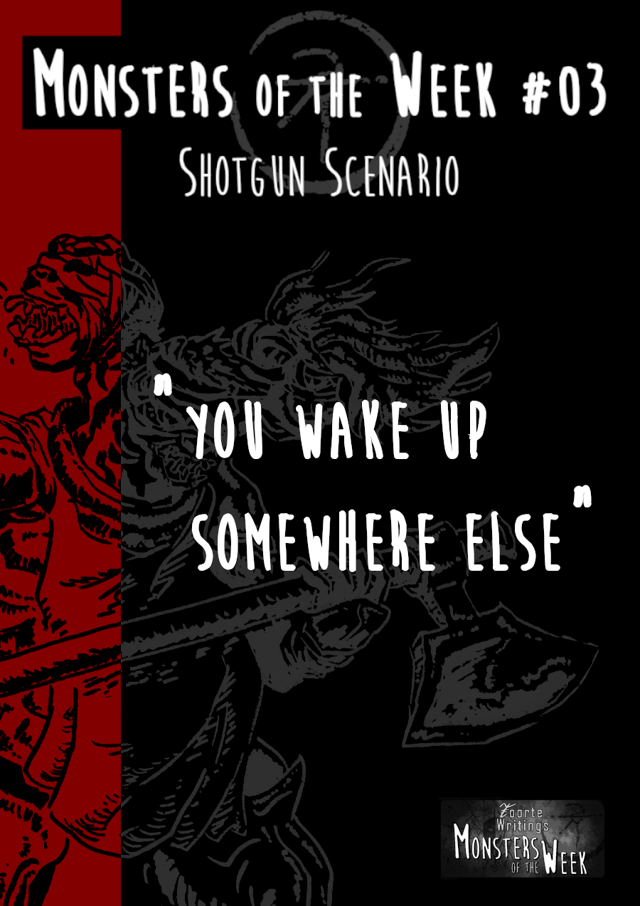 [ENG] Monsters of the Week 03 - You wake up somewhere else - Toorte ...