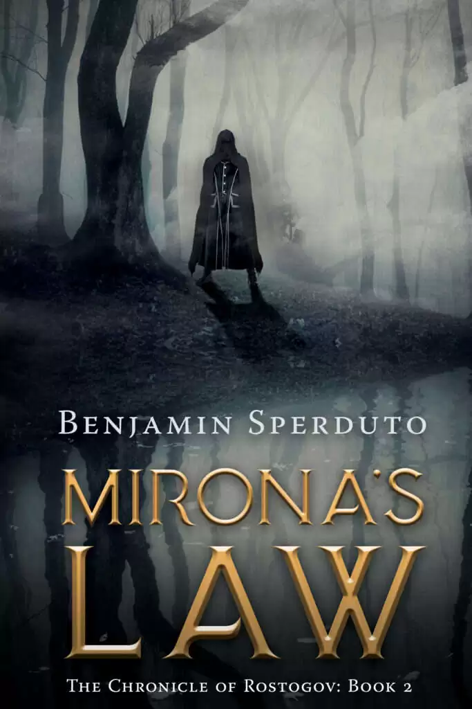 Mirona's Law (The Chronicle of Rostogov, Book 2) - Last Redoubt Games ...