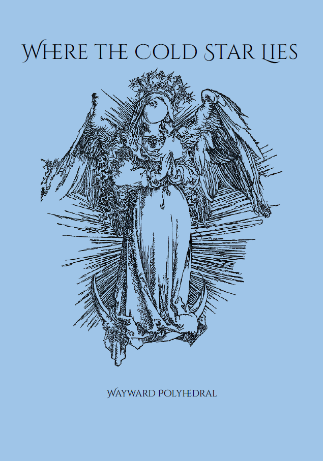 Where the Cold Star Lies - Wayward Polyhedral | DriveThruRPG