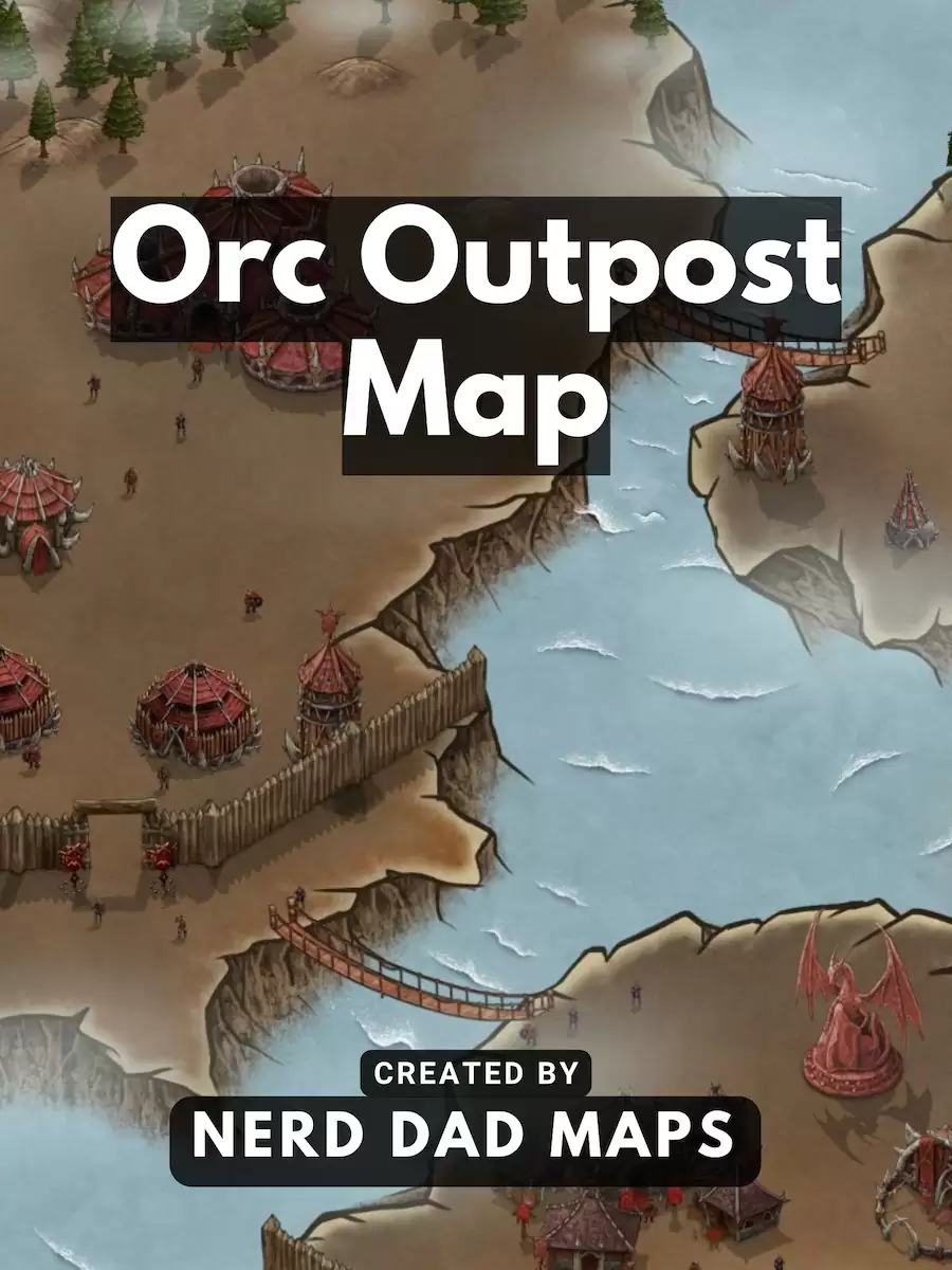 Orc Outpost - Nerd Dad Maps | DriveThruRPG