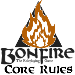 Bonfire Rules Reference - Stone Fish Games | Bonfire Core Rules ...