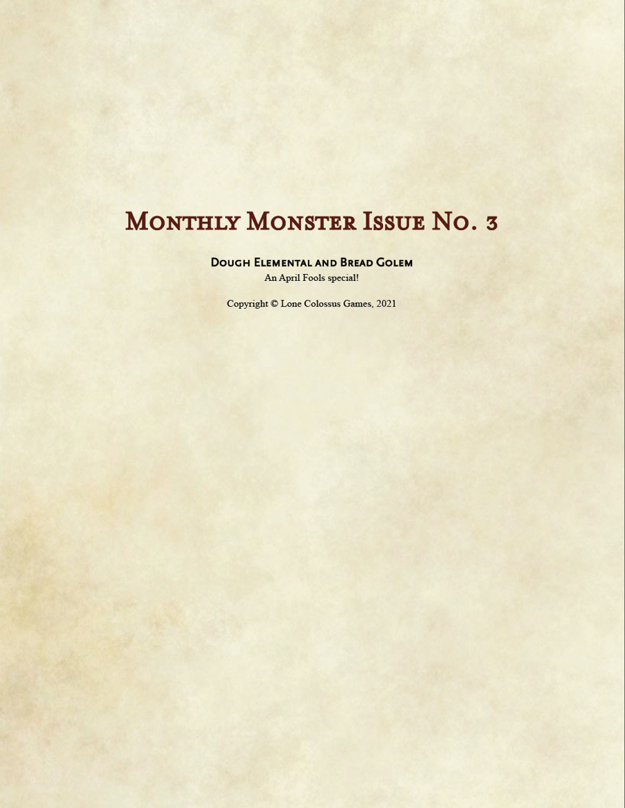 The Dough Elemental and Bread Golem - Lone Colossus Games | DriveThruRPG