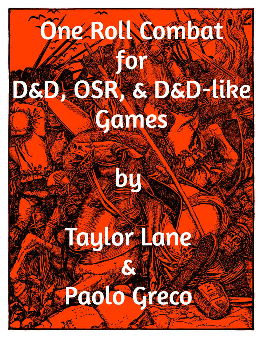 One Roll Combat for D&D, OSR, and D&D-like Games (ft. Paolo Greco ...