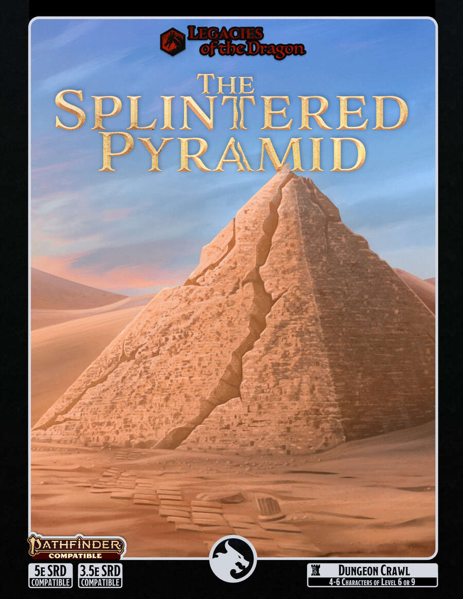 Dungeon Crawl - The Splintered Pyramid (5E/3E/PF2E) - Dragonshorn ...