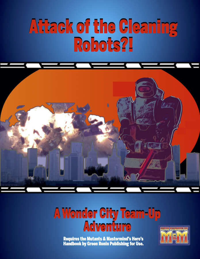 Attack of the Cleaning Robots?! - Weeknight Hero | DriveThruRPG