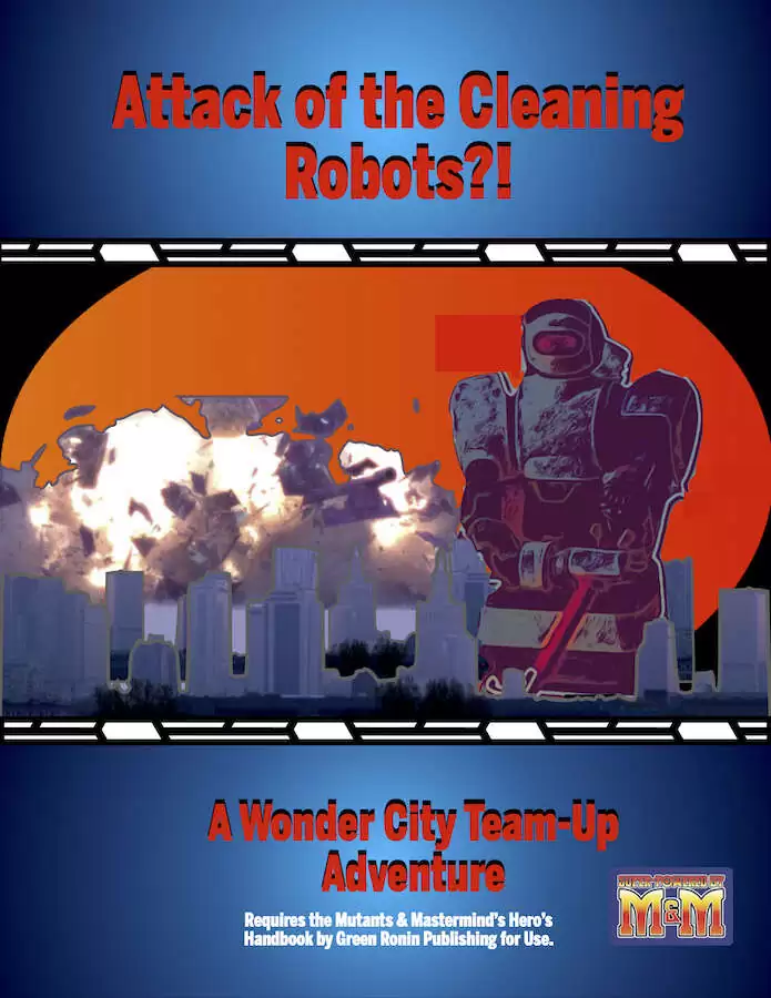 Attack of the Cleaning Robots?! - Weeknight Hero | DriveThruRPG