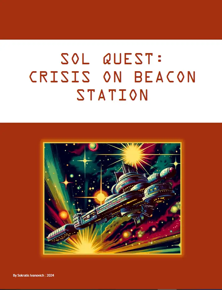 Sol Quest: Crisis on Beacon Station - Sokratis Ivanovich | Sol Quest ...