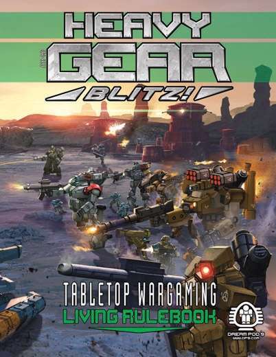 Heavy Gear Blitz! Tabletop Wargaming - Living Rulebook - Dream Pod 9 ...