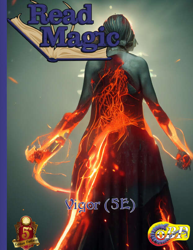 Read Magic - Vigor (5E) - Orphaned Bookworm Productions LLC | Read ...