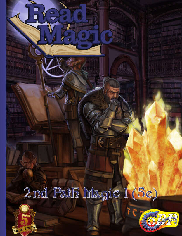 Read Magic - 2nd Path Magic I (5E) - Orphaned Bookworm Productions LLC ...