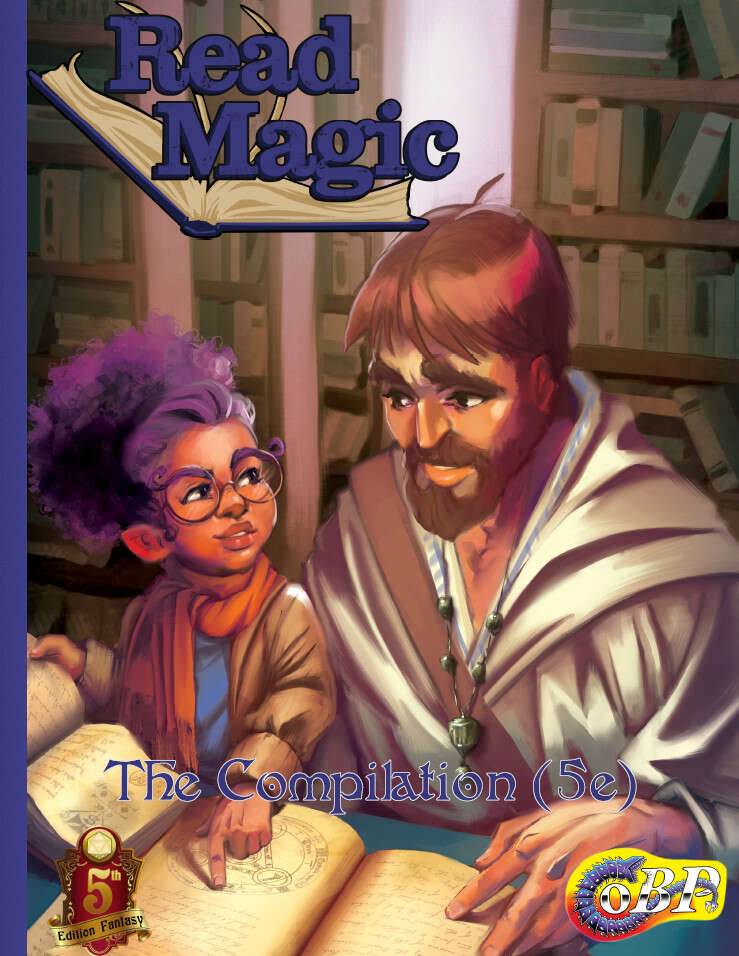Read Magic - The Compilation (5E) - Orphaned Bookworm Productions LLC ...