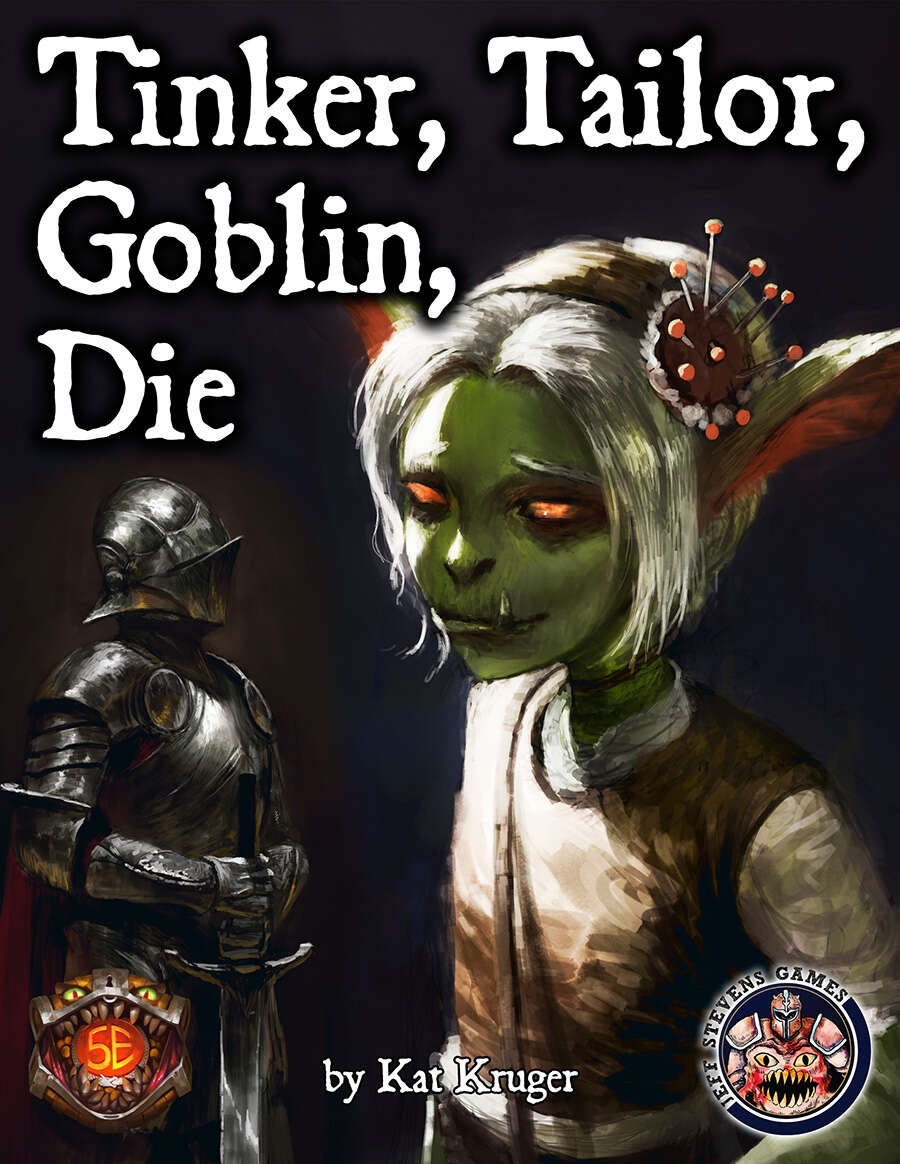 Tinker, Tailor, Goblin, Die | 5E Adventure - Jeff Stevens Games ...