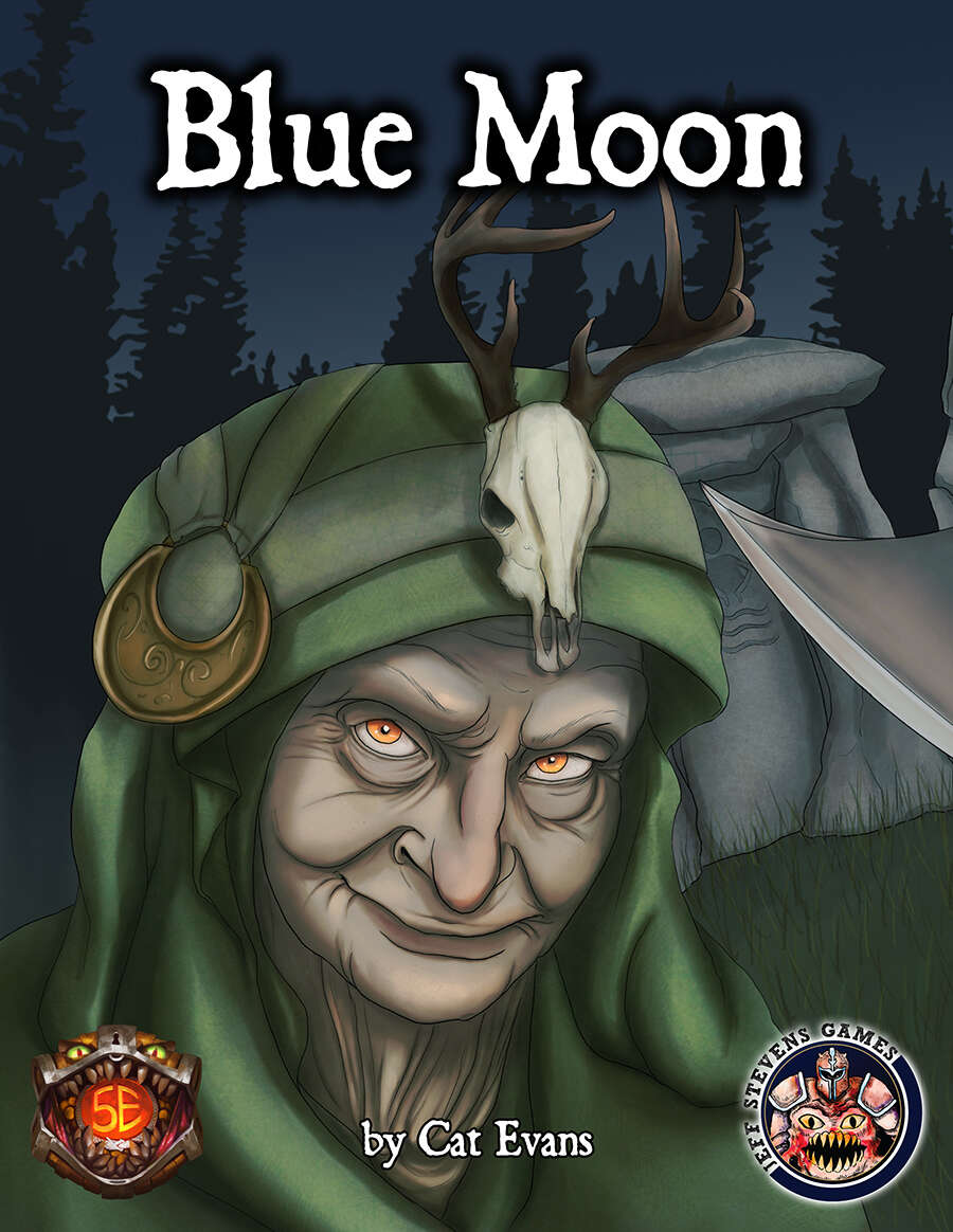 Blue Moon | 5E Adventure - Jeff Stevens Games | DriveThruRPG