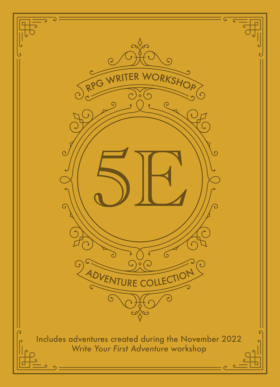 RPG Writer Workshop 5e Fall 2022 [BUNDLE] - Storytelling Collective ...
