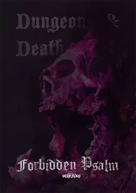 Forbidden Psalm: Dungeons and Death - OptimisticNIL | DriveThruRPG
