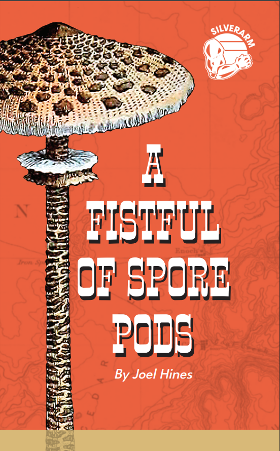A Fistful of Spore Pods - Joel Hines | DriveThruRPG
