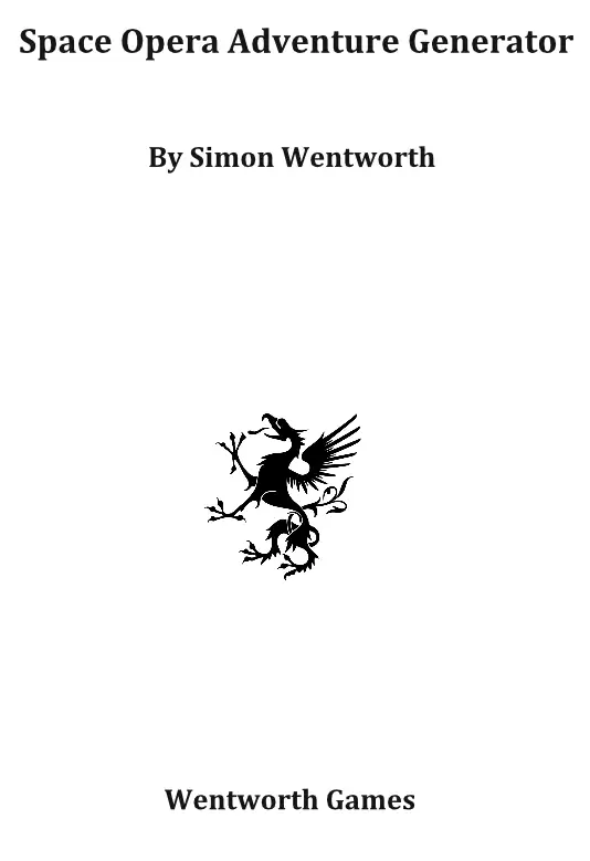 Space Opera Adventure Generator - Wentworth Games | Create-A-Name ...