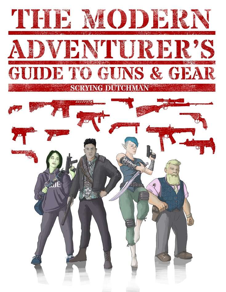 The Modern Adventurer's Guide to Guns & Gear for 5e - The Scrying ...