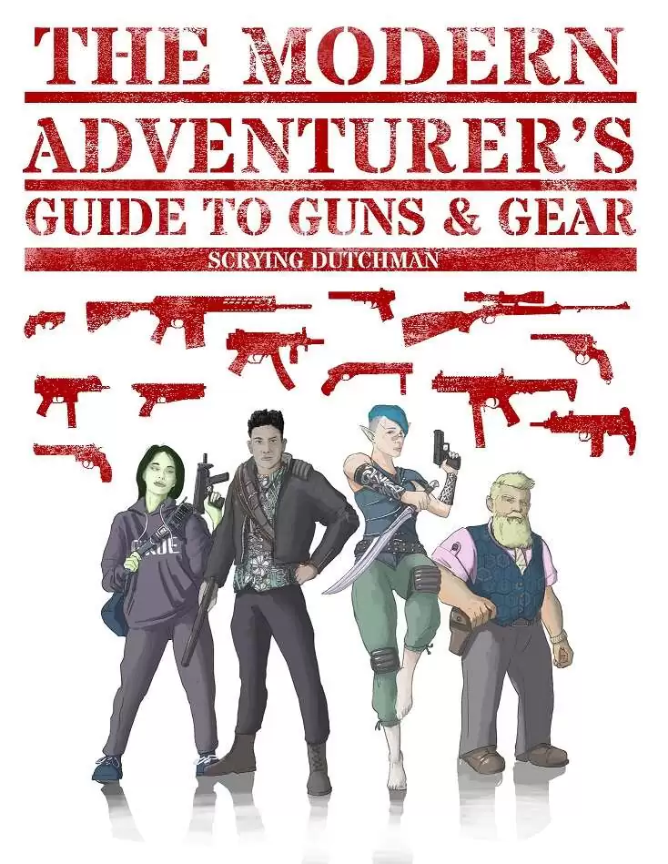 The Modern Adventurer's Guide to Guns & Gear for 5e - The Scrying ...