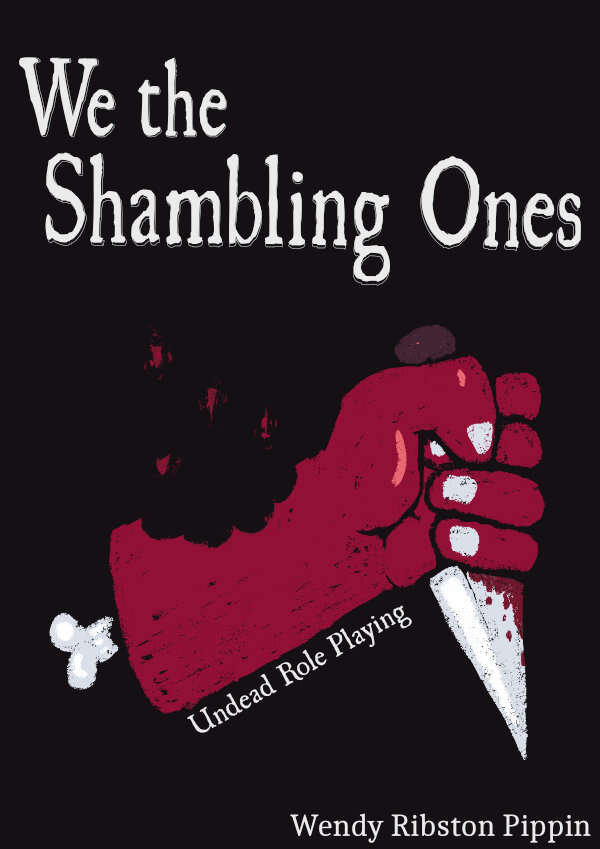 We the Shambling Ones - Ribston, Pixel Curatrix | DriveThruRPG