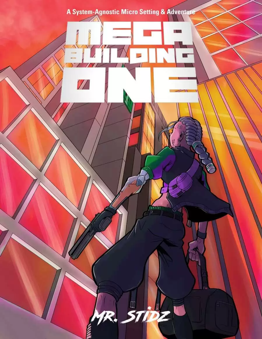 Mega Building One - System Agnostic Cyberpunk Setting - Valectonia ...