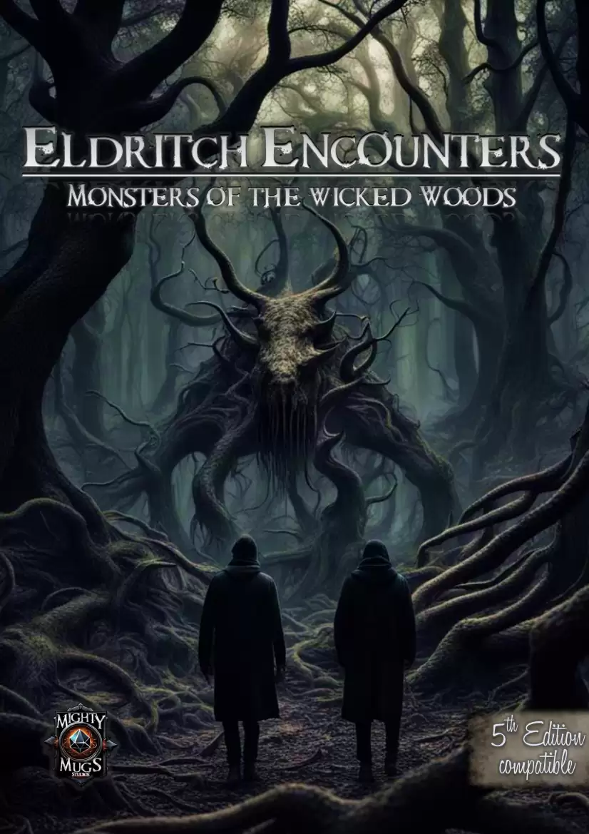 Eldritch Encounters - Monsters of the Wicked Woods - Mighty Mugs Studios | Supplements ...