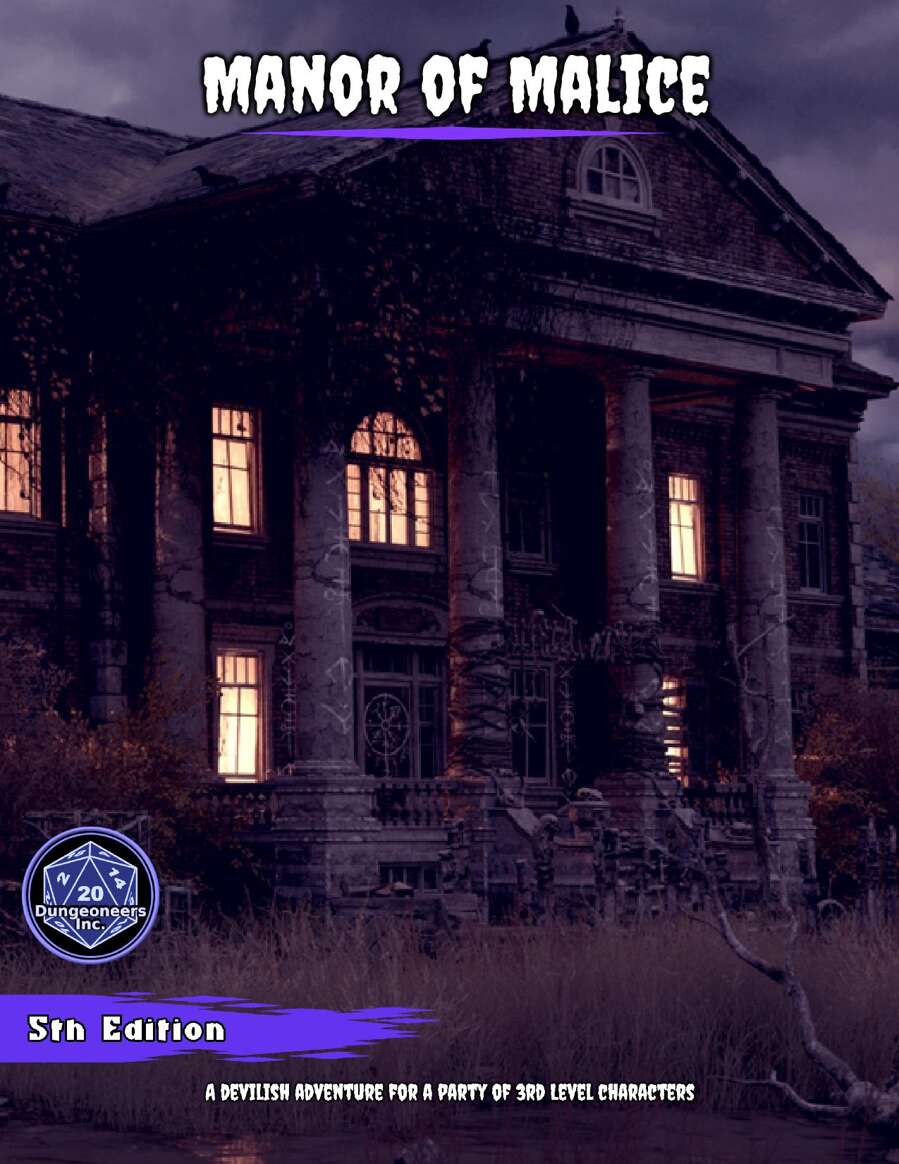 Manor of Malice - The Dungeoneering Guild | DriveThruRPG