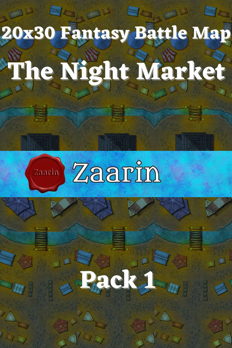 20x30 Fantasy Battle Map - The Night Market Pack 1 - Zaarin | DriveThruRPG