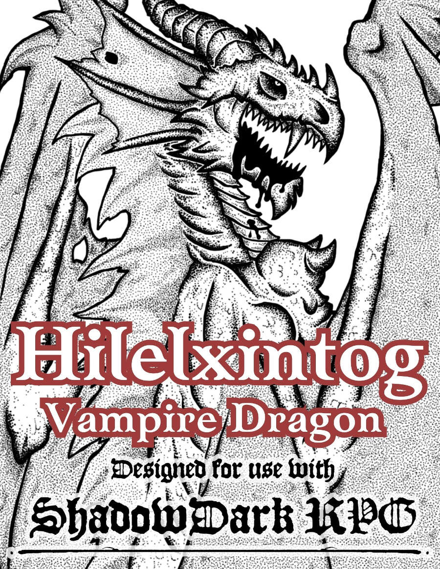 Hilelxintog - Vampire Dragon for Shadowdark RPG - Night Noon Games ...