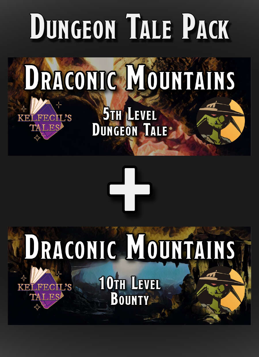 Dungeon Tale Pack - Draconic Mountains - Kelfecil's Tales | Kelfecil's ...