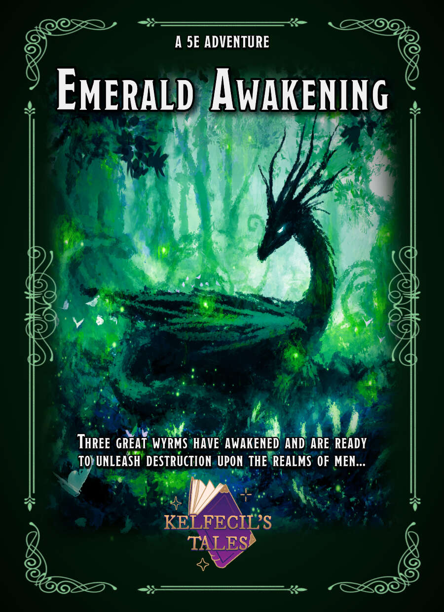 Emerald Awakening - Kelfecil's Tales | Kelfecil's Tales | Adventures ...