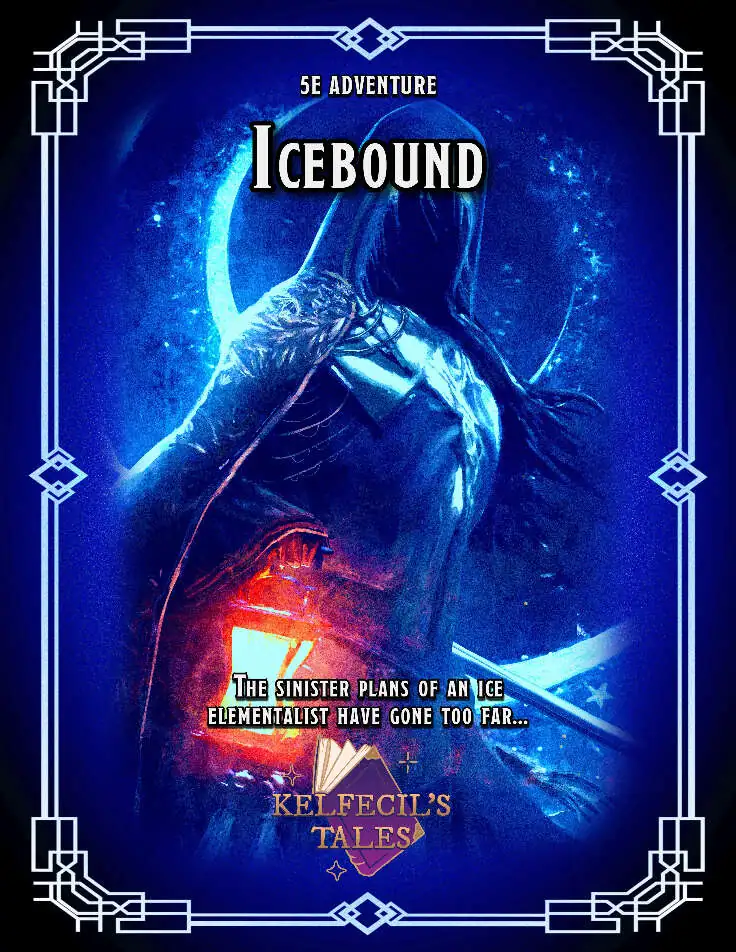 Icebound - Kelfecil's Tales | Kelfecil's Tales | Adventures | DriveThruRPG