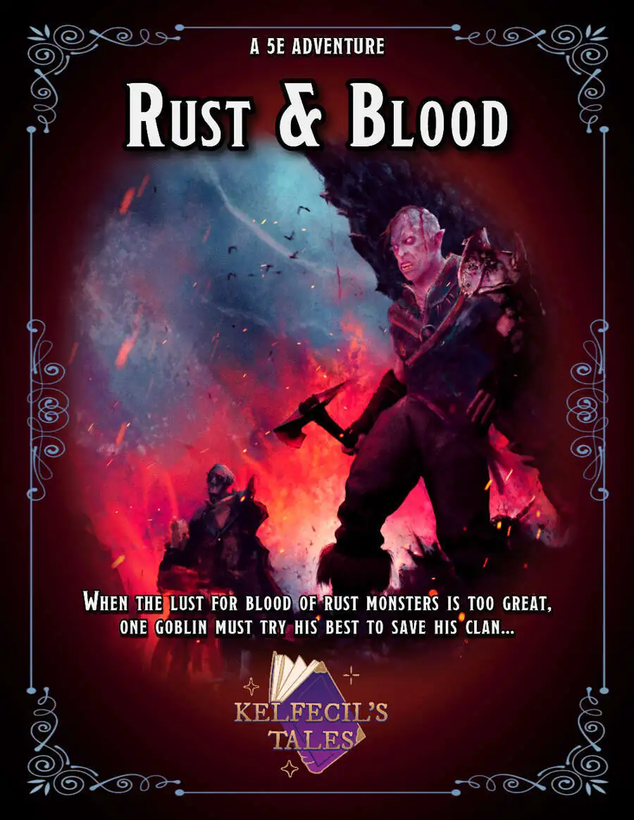Rust & Blood - Kelfecil's Tales | Kelfecil's Tales | Adventures ...